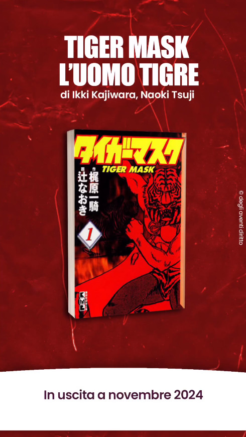 Planet Manga annuncia una nuova edizione di Tiger Mask - L'uomo tigre ...