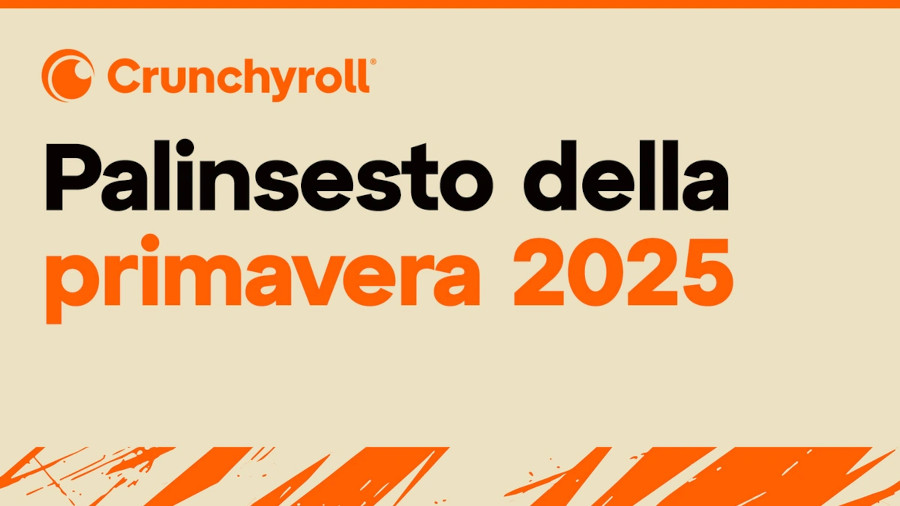 Crunchyroll annuncia il palinsesto della primavera 2025 e nuovi ...
