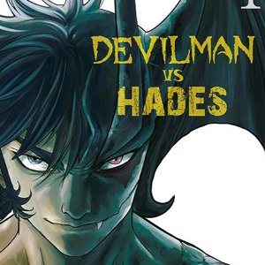 Devilman VS Hades: ecco l'anteprima da sfogliare online di Star Comics ...