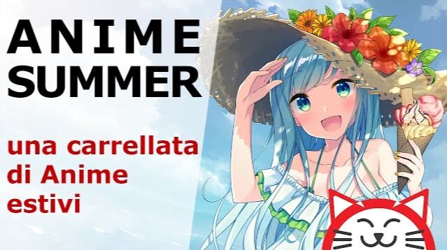 Anime Summer 3: gli anime da vedere quando vi manca l'estate (VIDEO ...