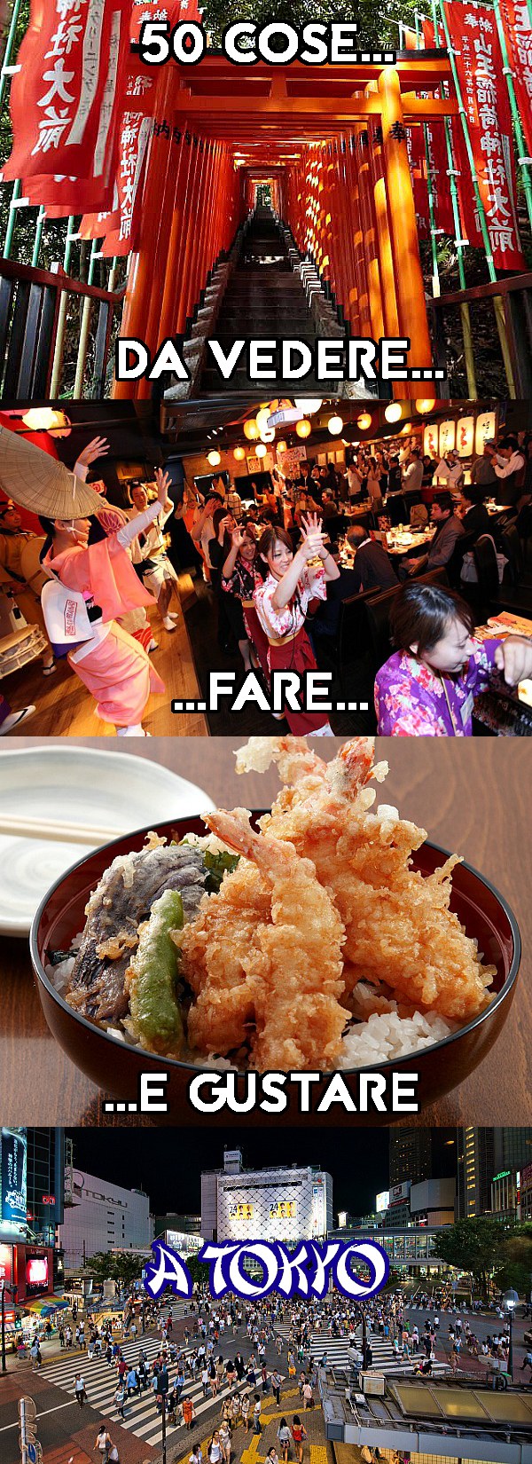 50 cose da fare/vedere/gustare a Tokyo 2^parte | AnimeClick